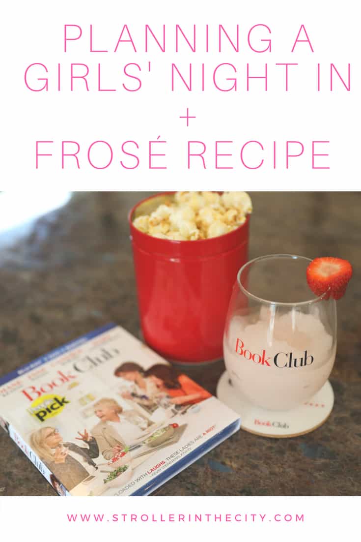 Planning A Girls' Night IN! | Stroller in the City