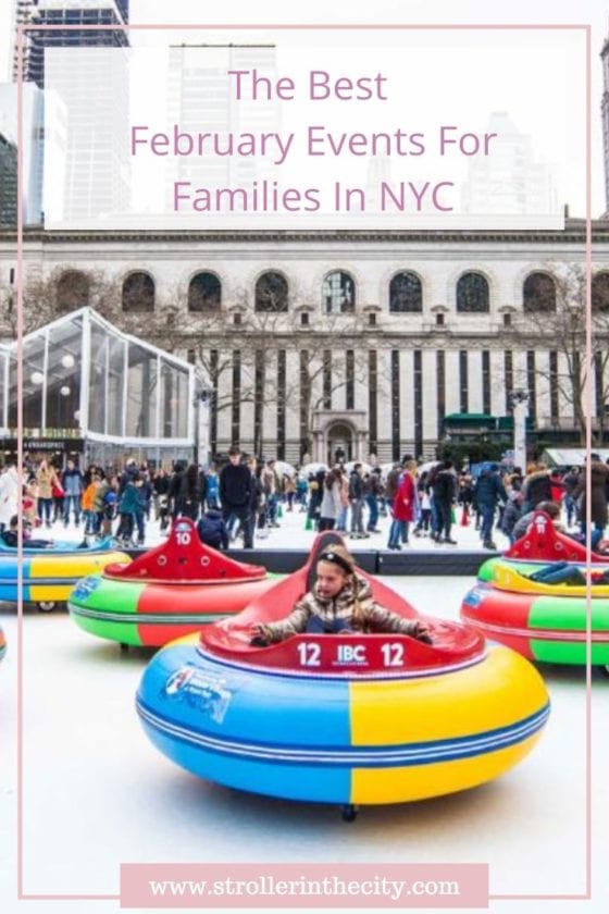 15 Family Fun February Events In NYC | Stroller in the City