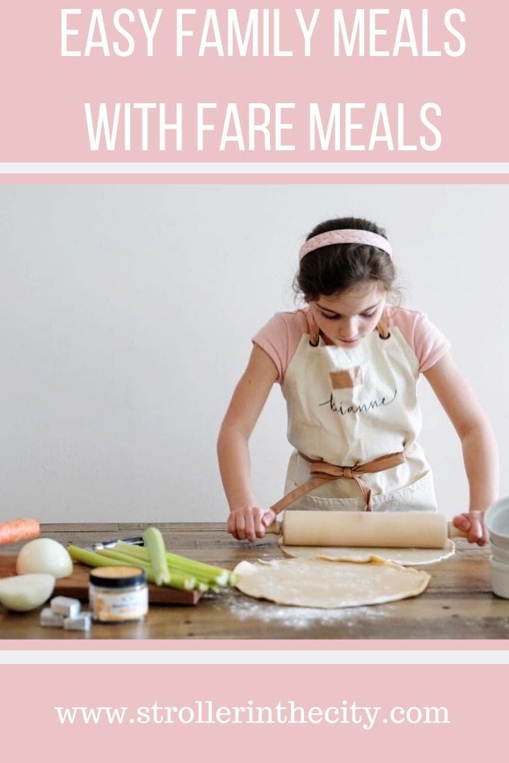 Family Meals Made Easy with Fare Meals | Stroller in the City
