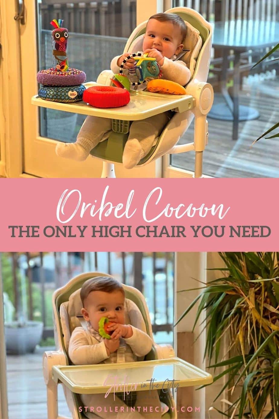 Oribel Cocoon High Chair Grows with Your Baby | Stroller in the City